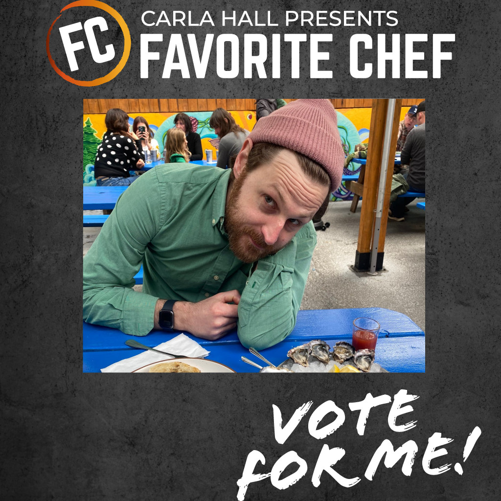 Tyler Robarge | Favorite Chef presented by Carla Hall