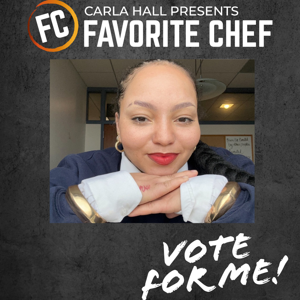 Courtney Michelle | Favorite Chef presented by Carla Hall
